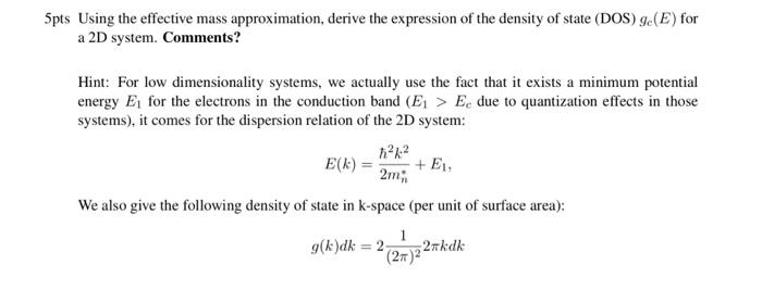 pts Using the effective mass approximation, derive | Chegg.com