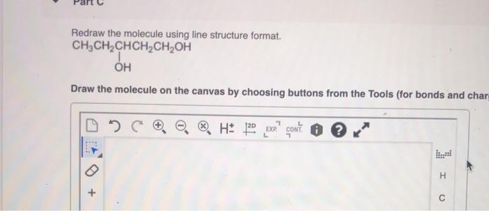 Solved Redraw the molecule using line structure format. | Chegg.com