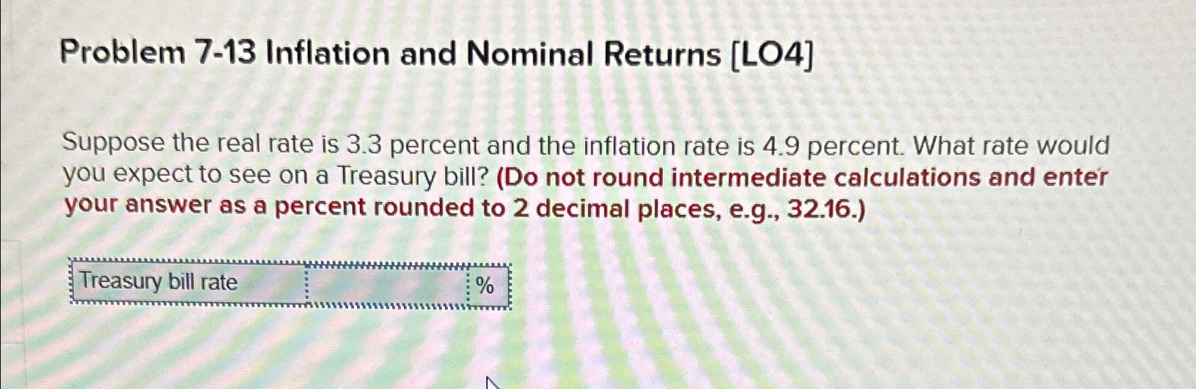 Solved Problem 7-13 ﻿Inflation and Nominal Returns | Chegg.com