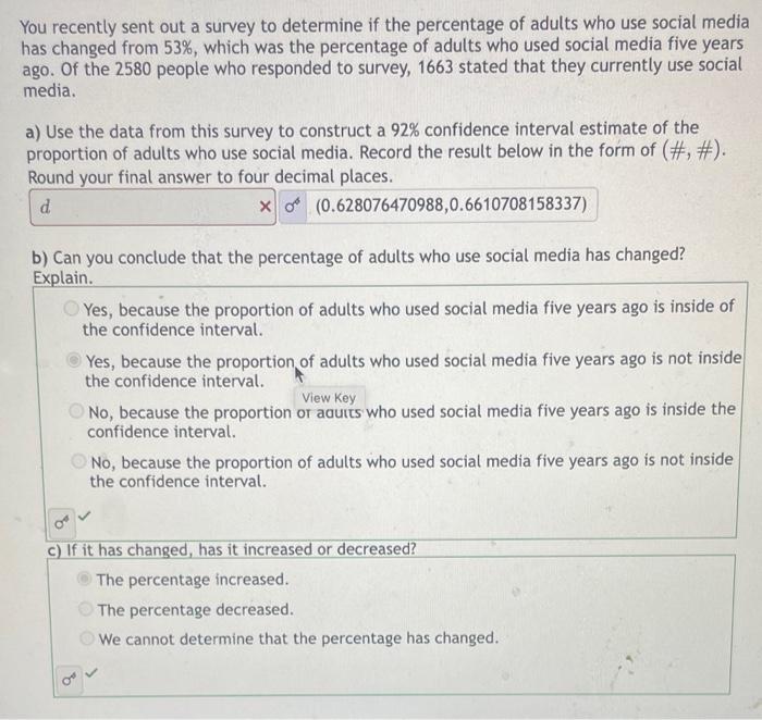 Solved You recently sent out a survey to determine if the | Chegg.com