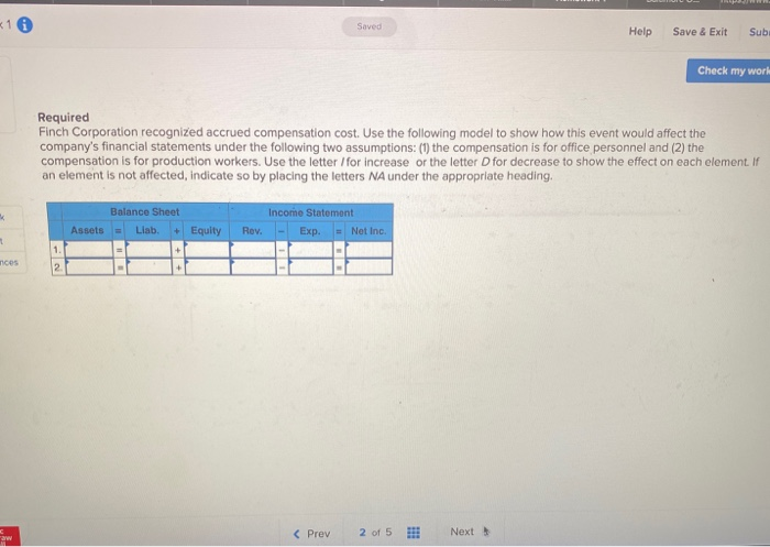 Solved Help Save & Exit Sub Check my work Required Finch | Chegg.com