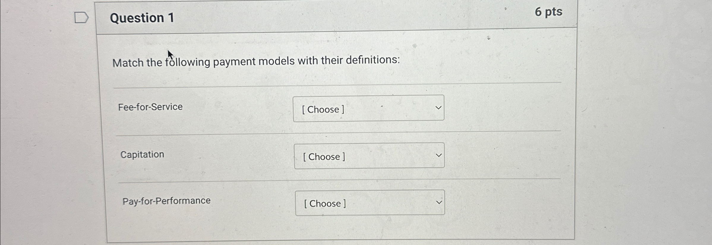 Solved Question 1Match the following payment models with | Chegg.com