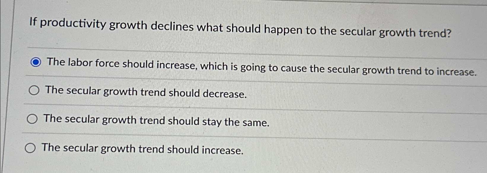 Solved If productivity growth declines what should happen to | Chegg.com
