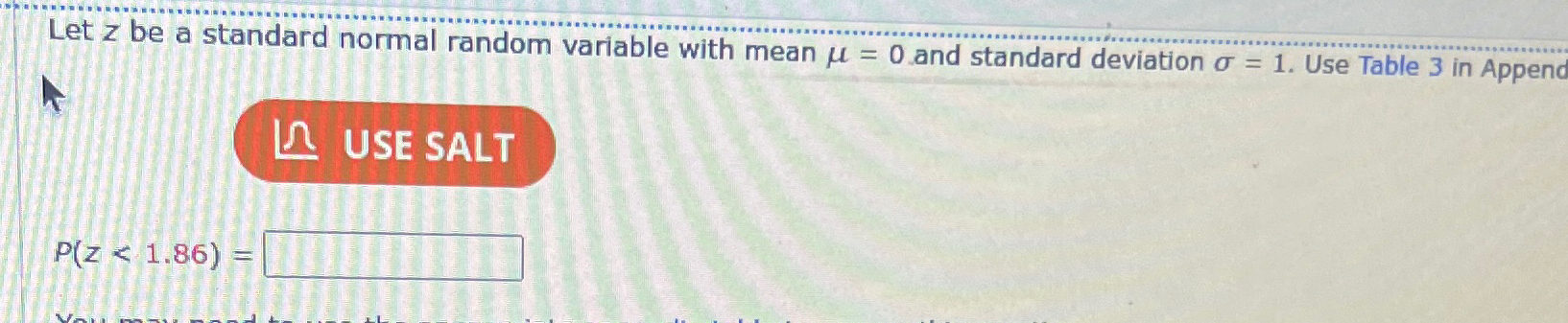 Solved Let z ﻿be a standard normal random variable with mean | Chegg.com