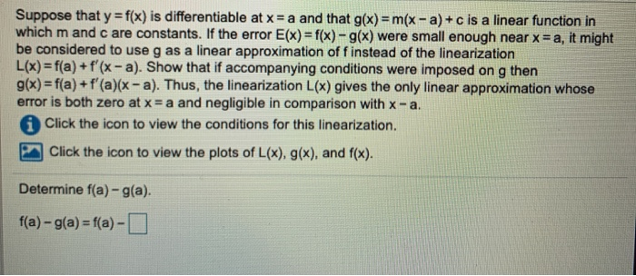 Solved Suppose that y=f(x) is differentiable at x = a and | Chegg.com