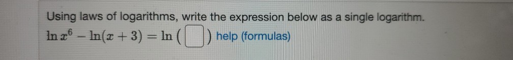 Solved Using laws of logarithms, write the expression below | Chegg.com