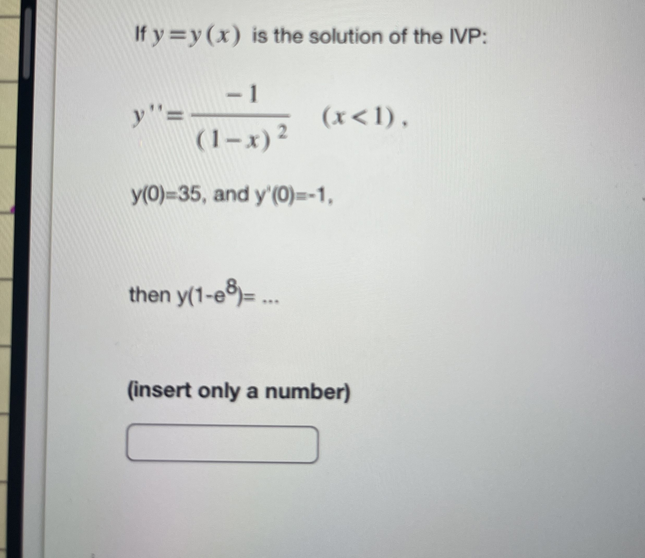 Solved If y=y(x) ﻿is the solution of the IVP: | Chegg.com