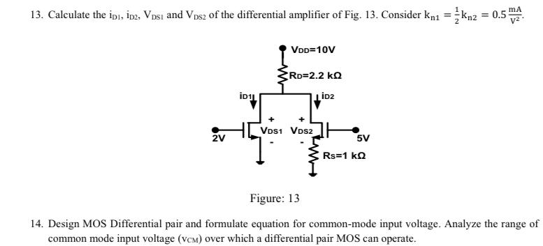 Solved Calculate the iD1,iD2,VDS1 ﻿and VDS2 ﻿of the | Chegg.com