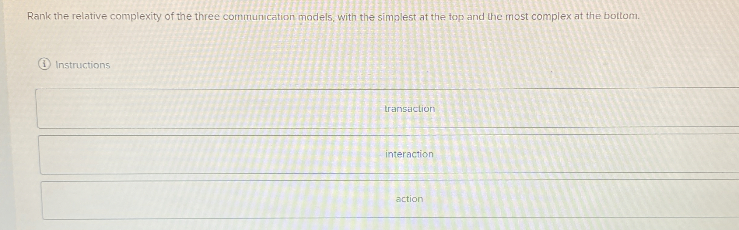 Solved Rank the relative complexity of the three | Chegg.com