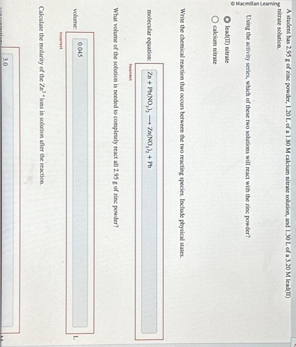 Solved A student has 2.95 g of zinc powder, 1.20 L of a | Chegg.com