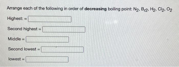 Solved Arrange each of the following in order of decreasing | Chegg.com