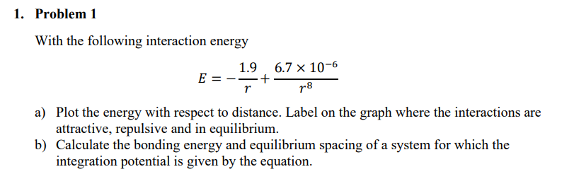 Solved Problem 1With the following interaction | Chegg.com