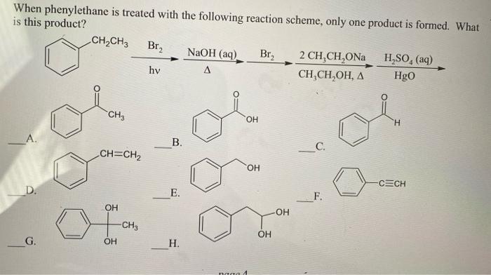 Solved When phenylethane is treated with the following | Chegg.com