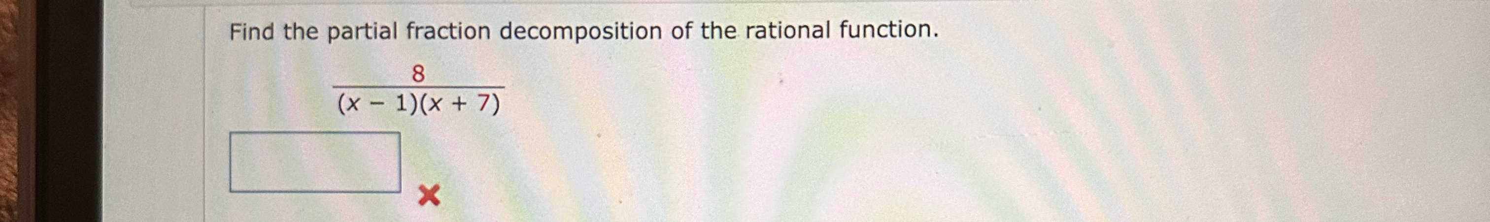 Solved Find the partial fraction decomposition of the | Chegg.com