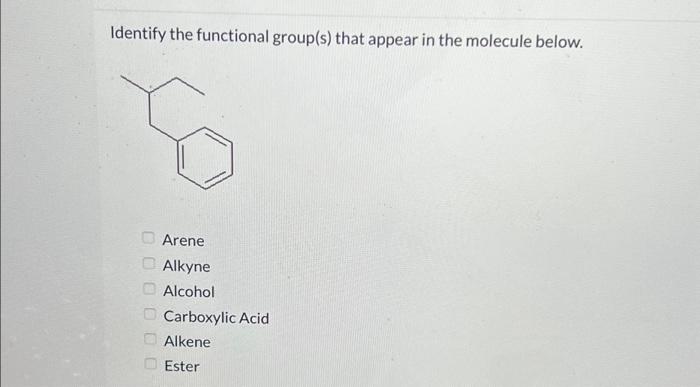 Solved Identify the functional group(s) that appear in the | Chegg.com