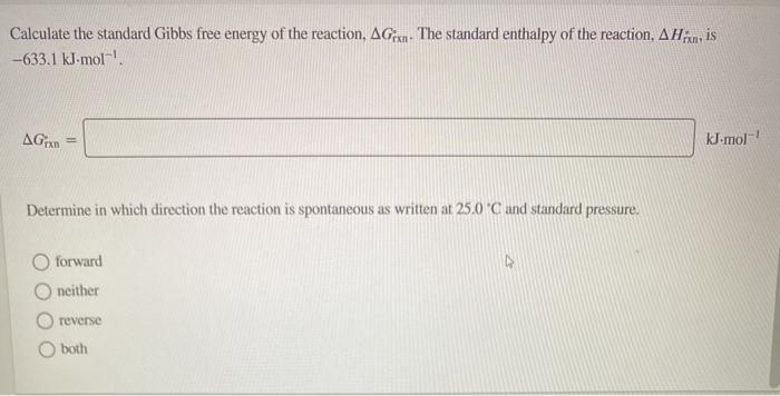 Solved Calculate the standard entropy, ASix, of the reaction | Chegg.com