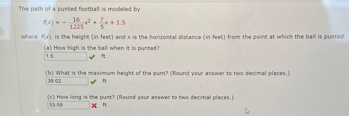 Solved The path of a punted football is modeled by | Chegg.com
