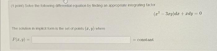Solved (1 point) Solve the following differential equation | Chegg.com
