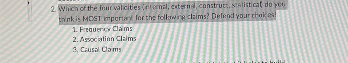 Solved 2. Which of the four validities (internal, external, | Chegg.com