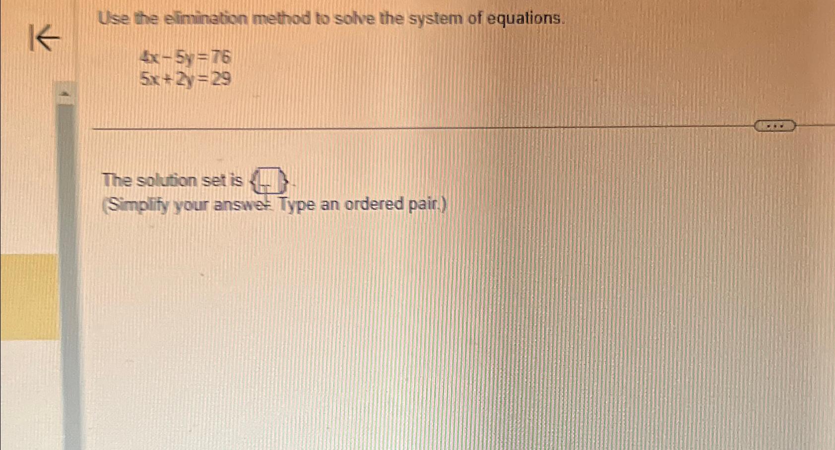 Solved Use the elimination method to solve the system of | Chegg.com