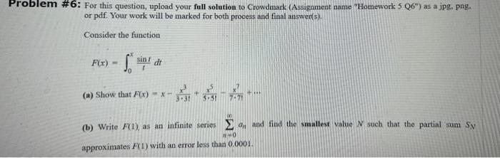 Solved )em \#6: For this question, upload your full solution | Chegg.com