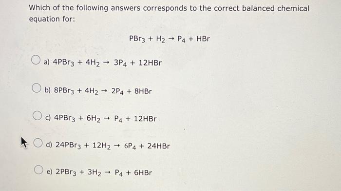 Solved Which of the following answers corresponds to the | Chegg.com