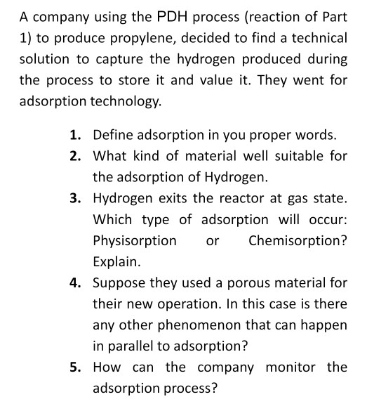 Solved A company using the PDH process (reaction of Part 1) | Chegg.com