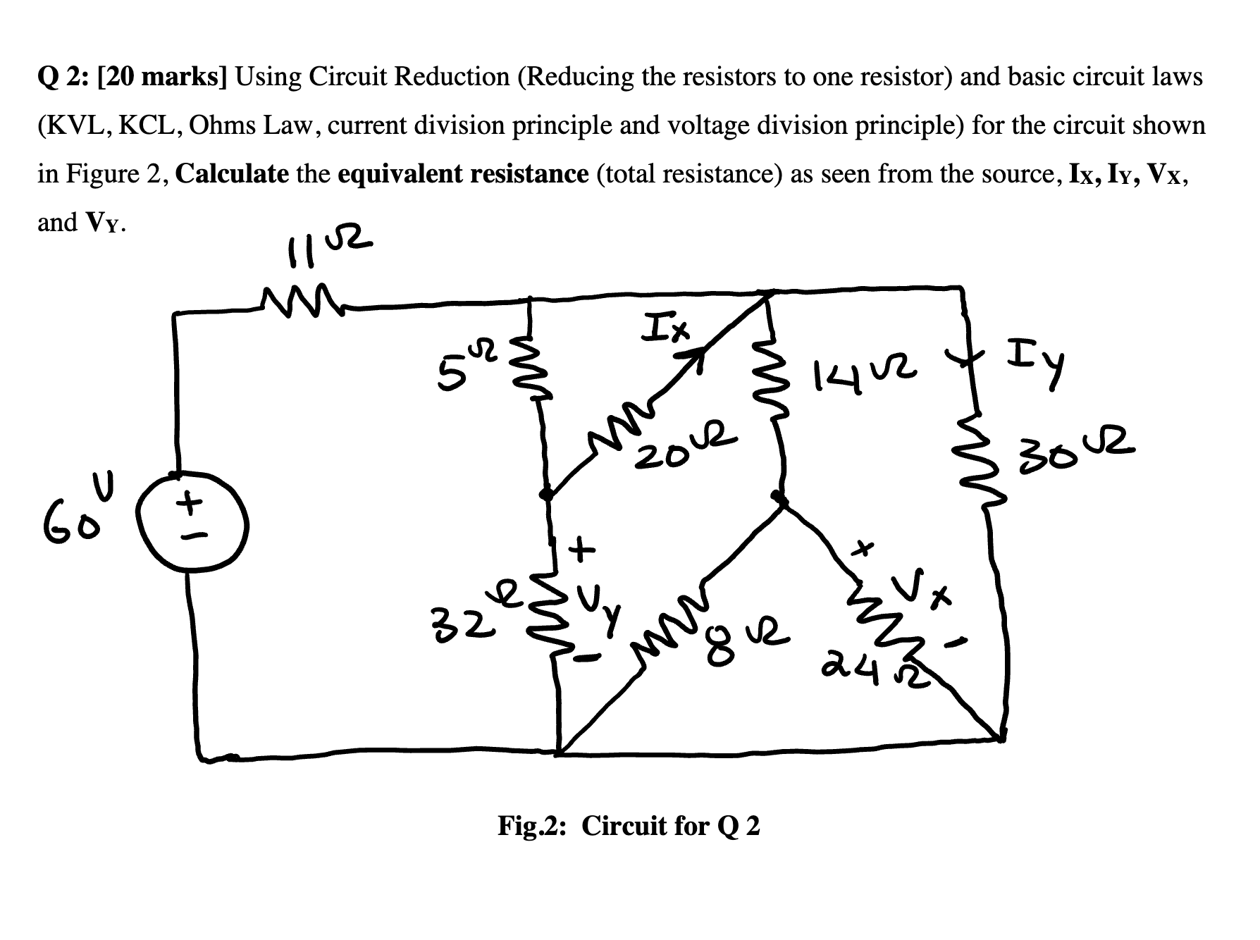 Solved Q 2: [20 ﻿marks] ﻿Using Circuit Reduction (Reducing | Chegg.com