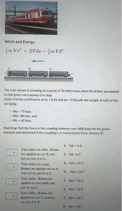 Solved Work and Energy The train shown is traveling at a | Chegg.com