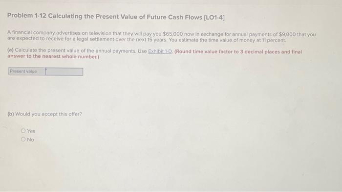 Solved Problem 1-12 Calculating the Present Value of Future | Chegg.com