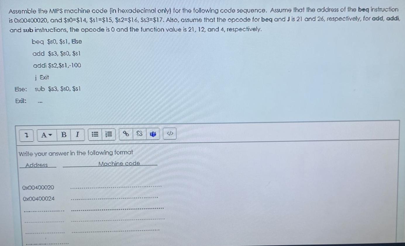 Assemble The Mips Machine Code In Hexadecimal Only