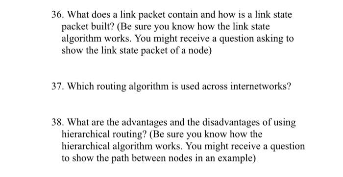 Solved 36. What does a link packet contain and how is a link | Chegg.com