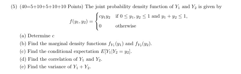Solved (5) ﻿ Points) ﻿The joint probability density function | Chegg.com