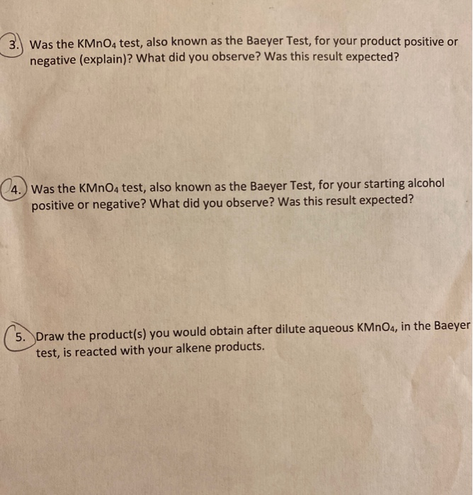 3. Was the KMnO4 test, also known as the Baeyer Test, | Chegg.com