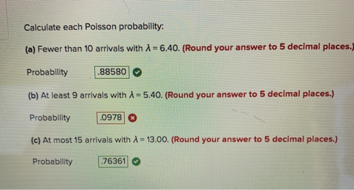 Solved Calculate each Poisson probability: (a) Fewer than 10 | Chegg.com