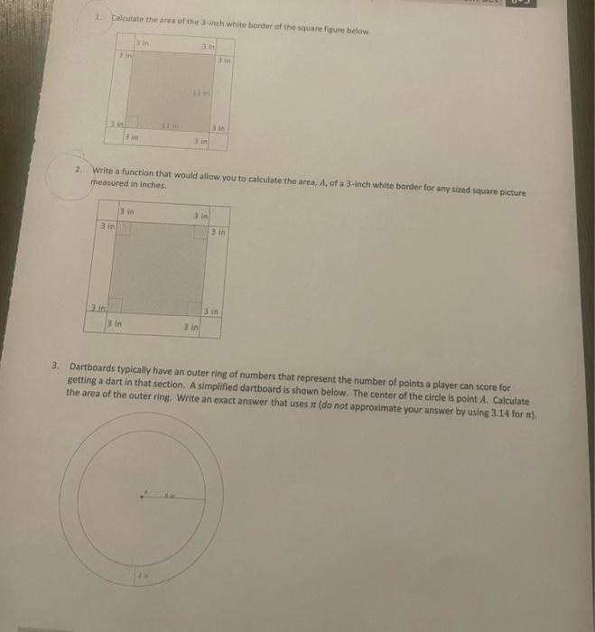Solved 1. Calculate the arwa of the a-inch white border of | Chegg.com