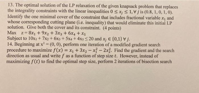 13. The optimal solution of the LP relaxation of the | Chegg.com