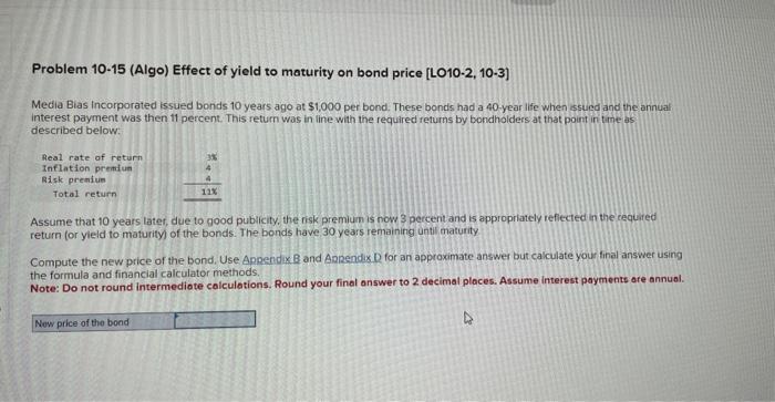 Solved Problem 10-15 (Algo) Effect of yield to maturity on | Chegg.com