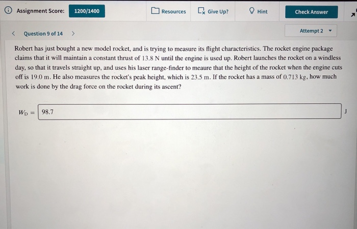 Solved Assignment Score: 1200/1400 Resources C Give Up? Hint | Chegg.com