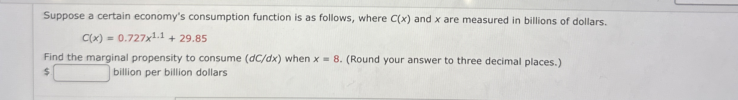 Solved Suppose a certain economy's consumption function is | Chegg.com