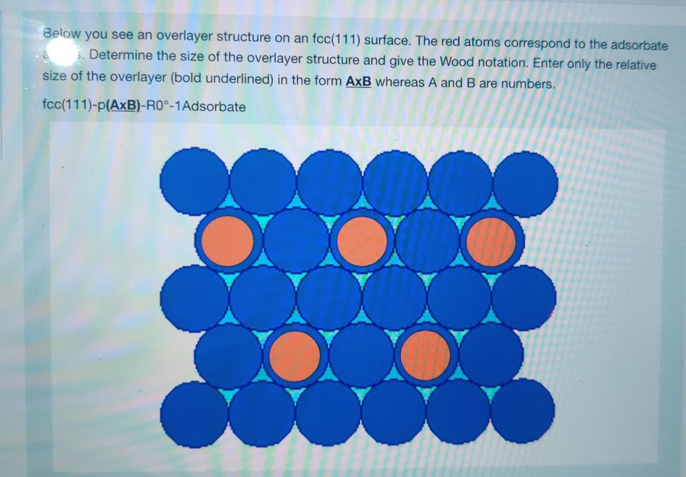 Solved Below you see an overlayer structure on an fcc(111) | Chegg.com