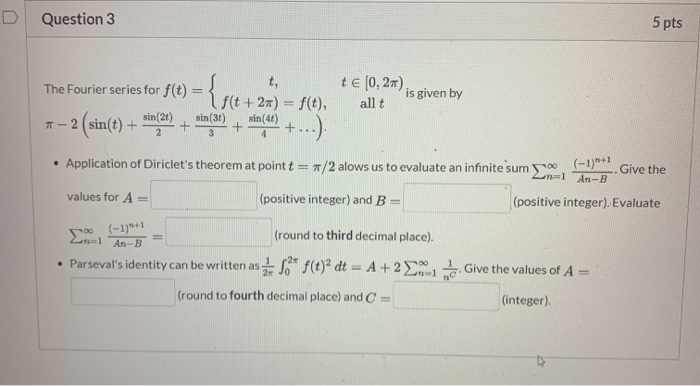 Solved Consider The Function F T {1 T Ost