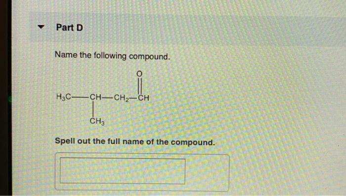 Solved at A Name the following compound. CH3 CH3 H2C- | Chegg.com