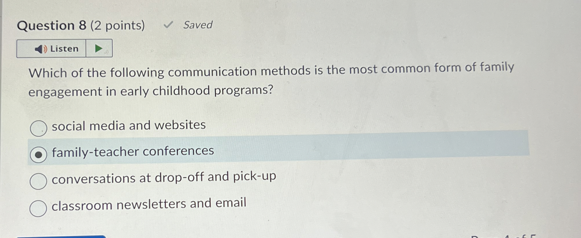 Solved Question 8 (2 ﻿points)SavedListenWhich of the | Chegg.com