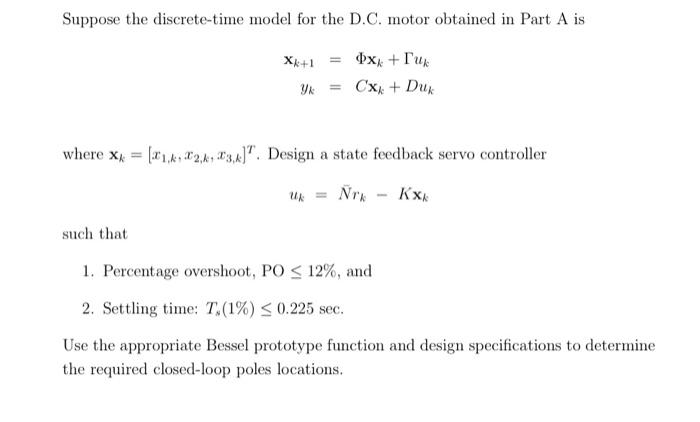 Solved Suppose the discrete-time model for the D.C. motor | Chegg.com