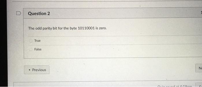 Solved Question 2 The odd parity bit for the byte 10110001 | Chegg.com