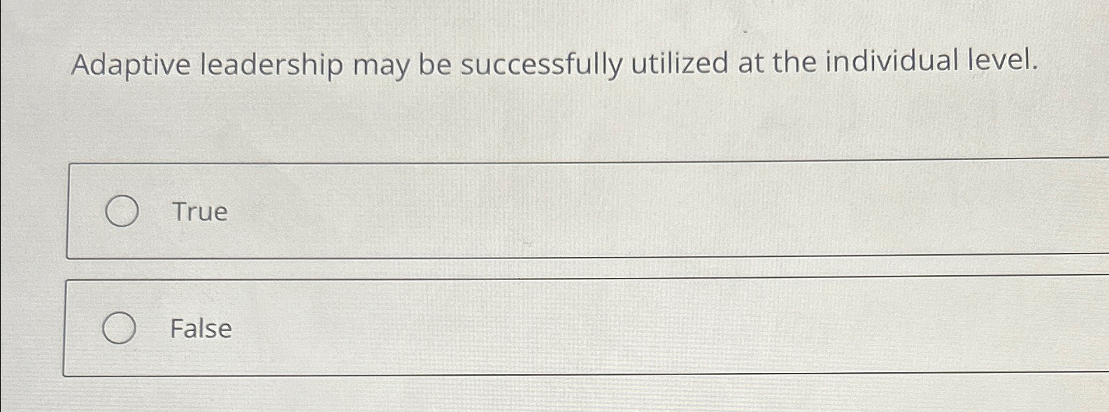 Solved Adaptive leadership may be successfully utilized at | Chegg.com