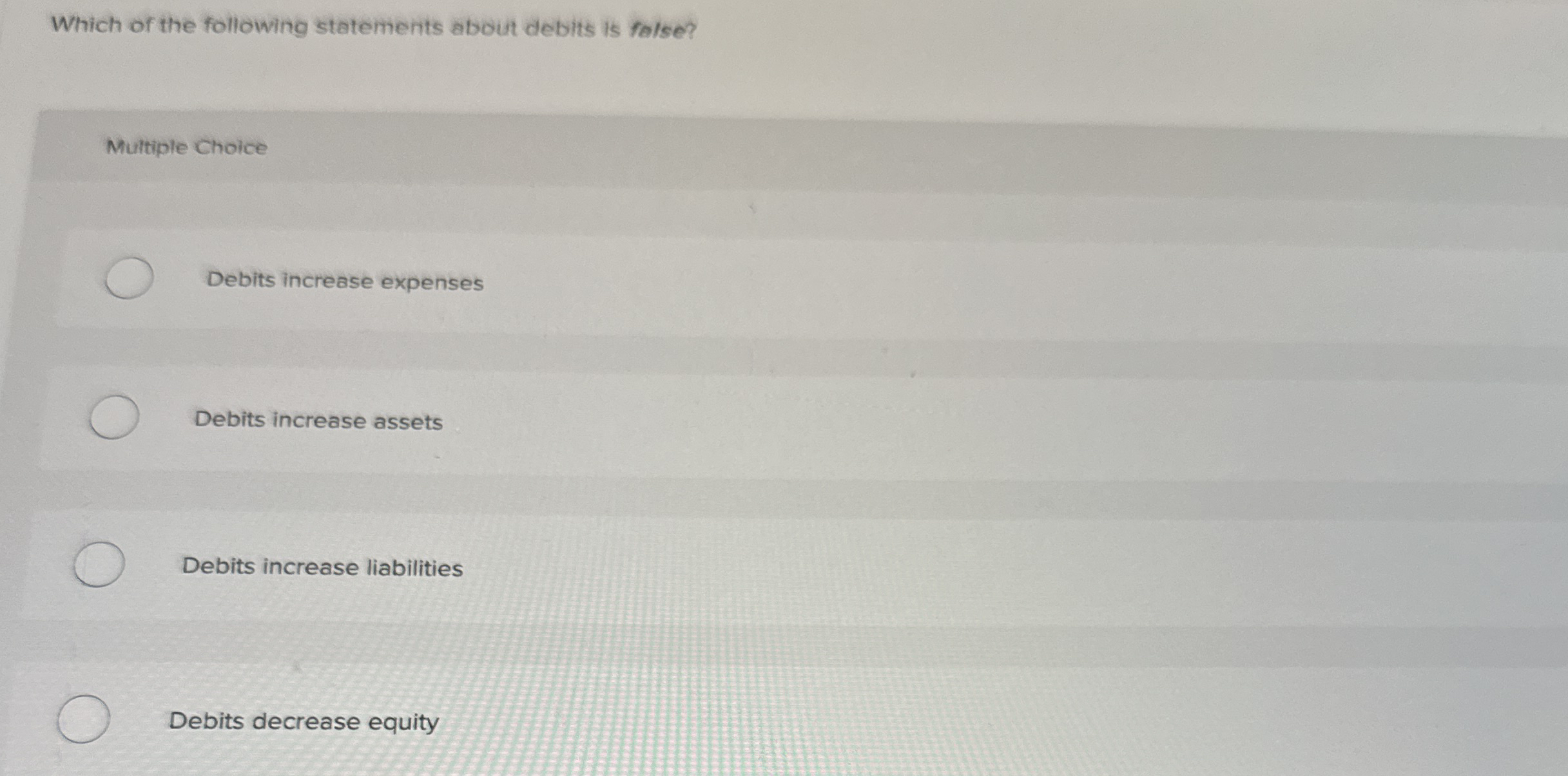 Solved Which of the following statements about debits is | Chegg.com
