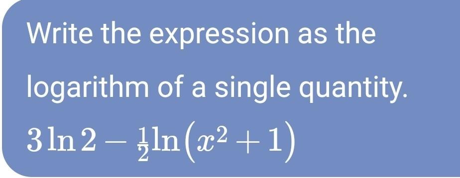 Solved Write the expression as the logarithm of a single | Chegg.com