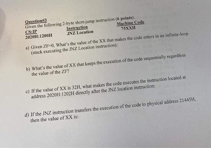 Solved Question\#3 Given the following 2-byte short-jump | Chegg.com